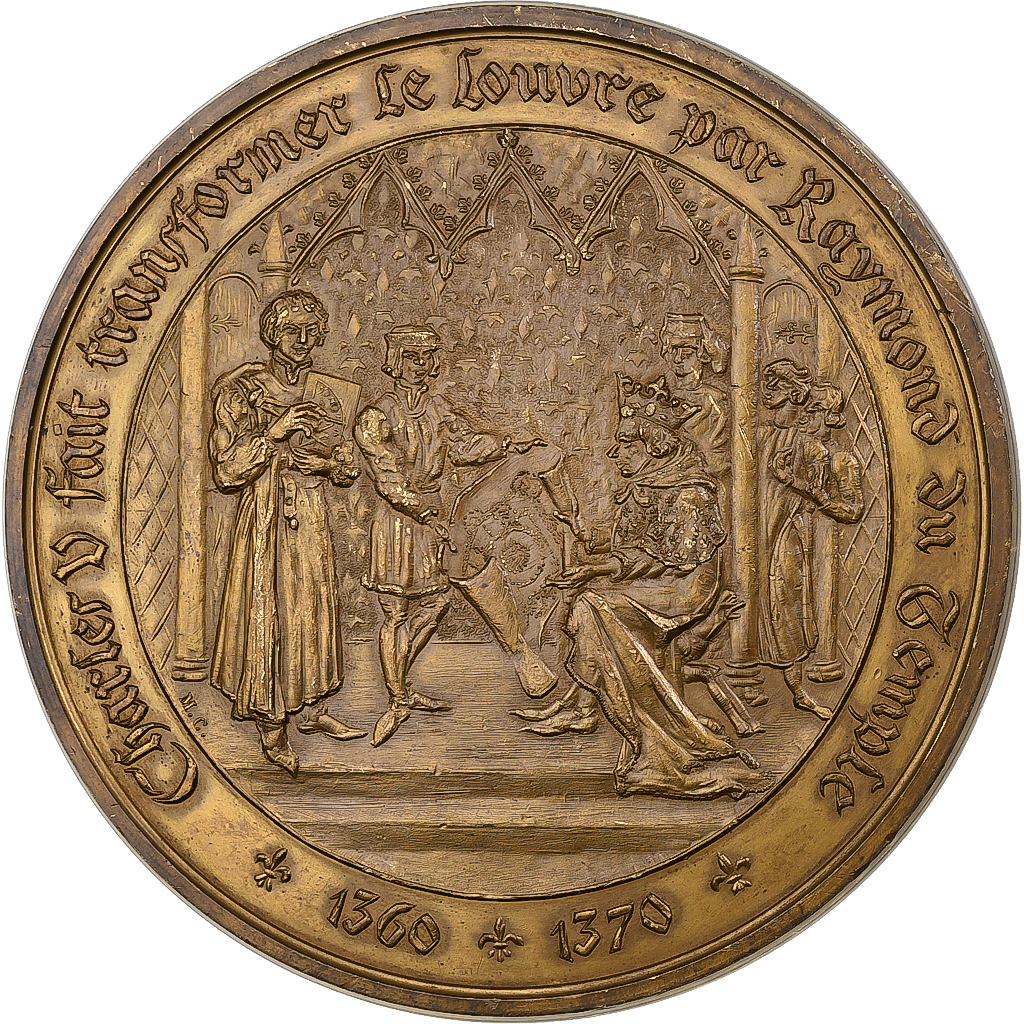 France, Medal, Charles V fait transformer le Louvre par Raymond du ...